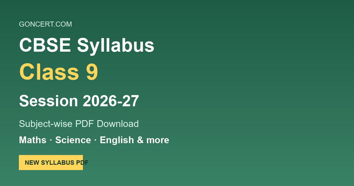 CBSE Syllabus Class 9 2026-27 PDF Download (Latest) | All Subjects ...